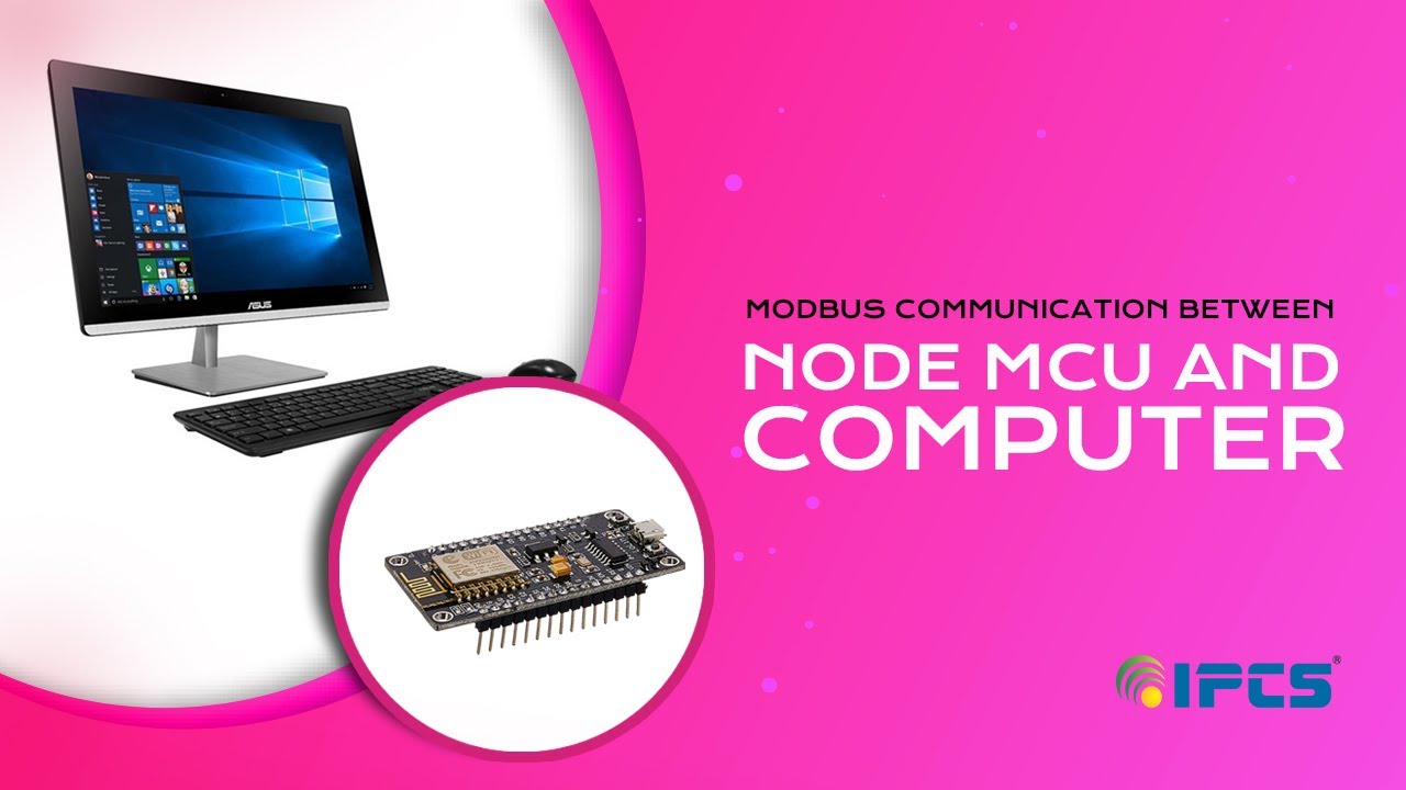 Node Mcu Based On Modbus Tcp Ip Slave Ipcs Automation Plc Scada Bms