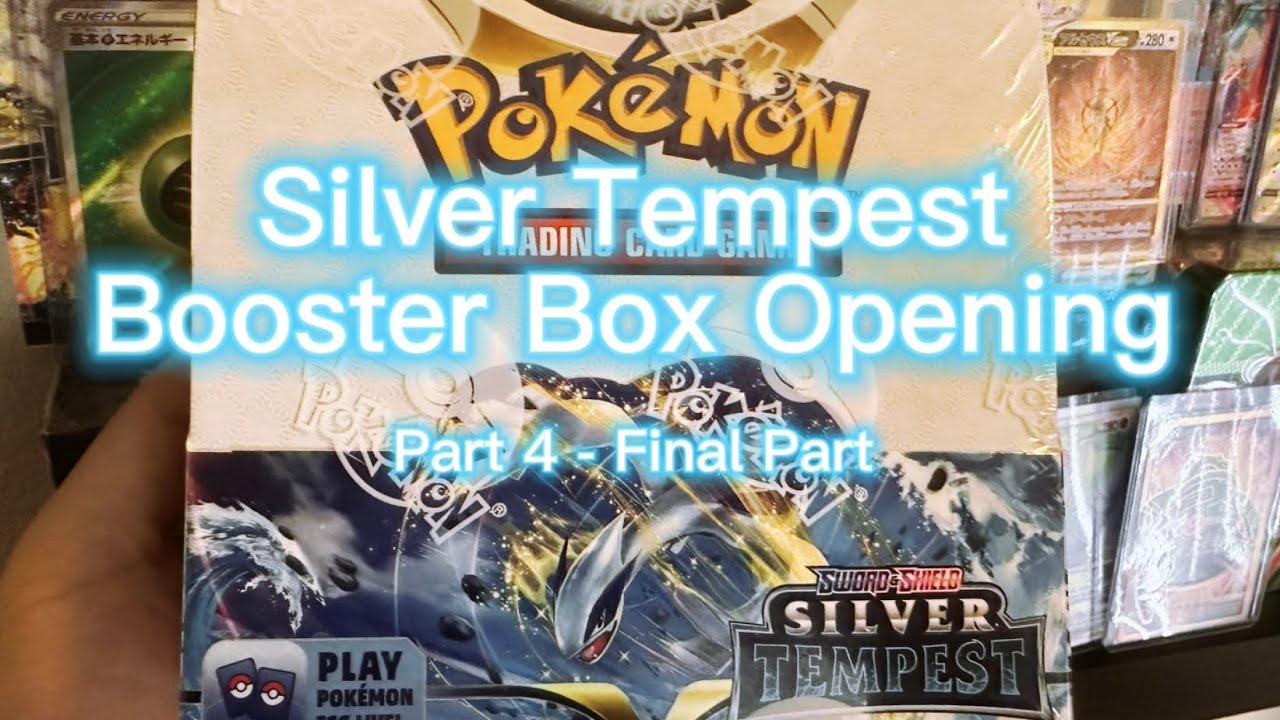 SILVER TEMPEST Booster Box Opening Part 4 - Pokémon TCG | Episode 11 ...