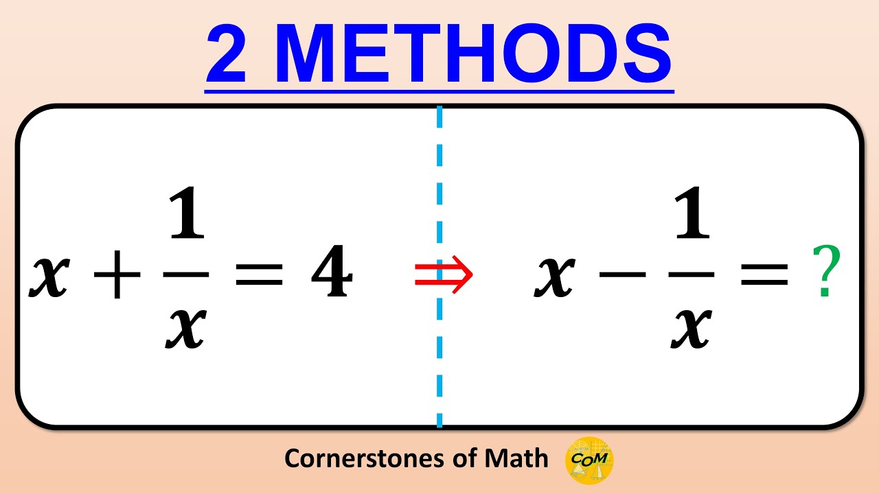 When X 1 x 4 Find X 1 x 2 METHODS YouTube When X 1 x 4 Find X 1 x 2 METHODS YouTube
