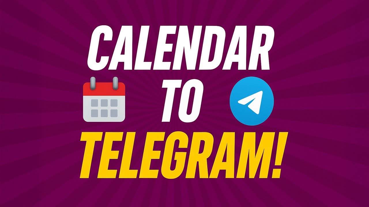 Calendar to Telegram - Easy! - YouTube