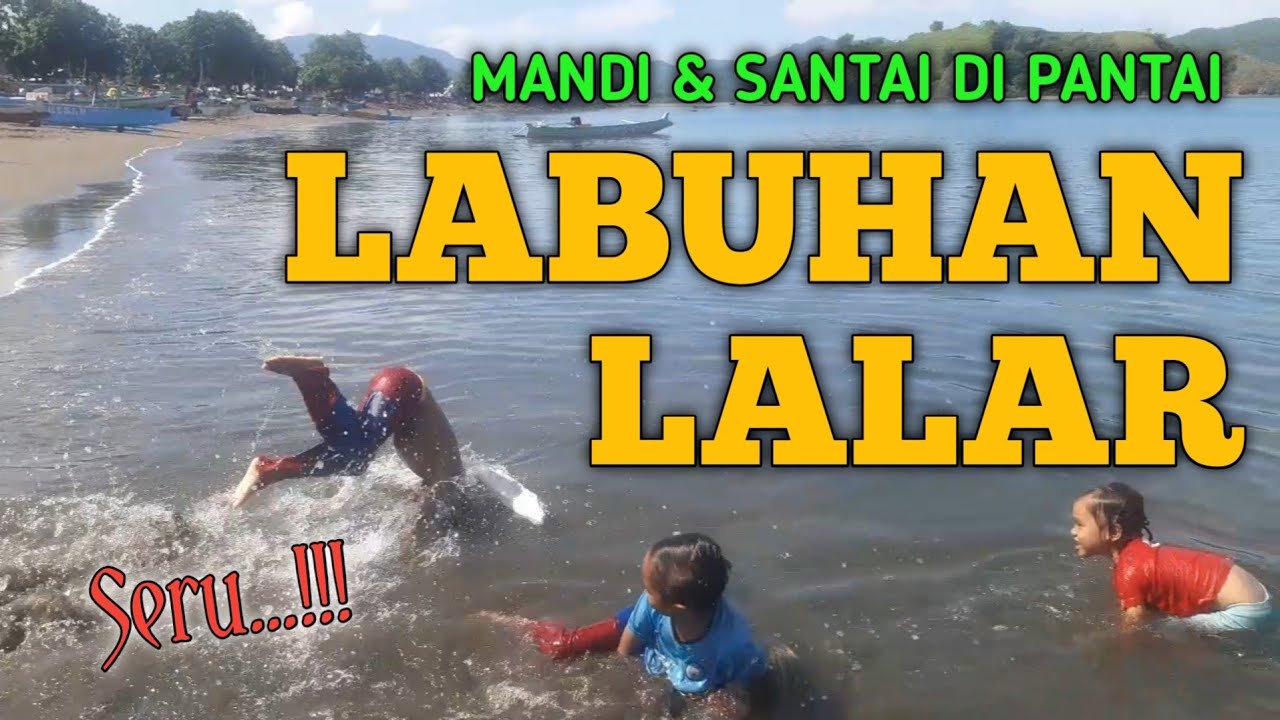 Mandi Pagi Di Pantai Labuhan Lalar | Liburan - YouTube