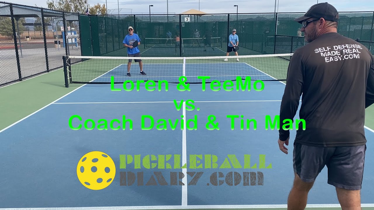 Coach David & Tin Man vs TeeMo & Loren Pickleball Game - YouTube