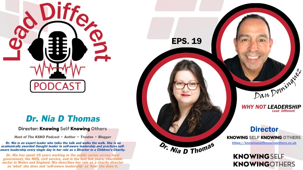 "Lead Different!" (EPS. 19) - Unveiling the Power of Self-Awareness: Insights from Dr. Nia D ...