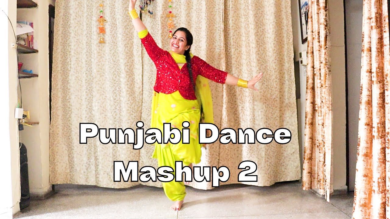 Punjabi Dance Mashup 2 Youtube