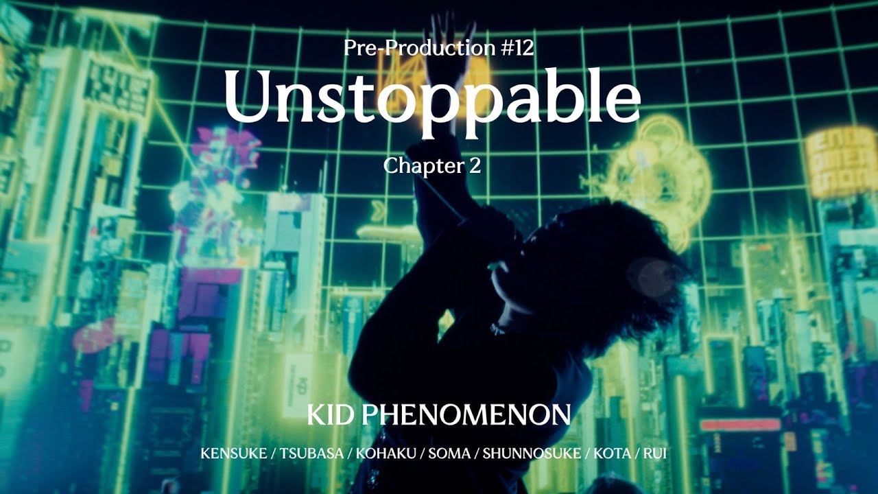 KID PHENOMENON | Unstoppable (Chapter 2) - from Pre-Production - YouTube