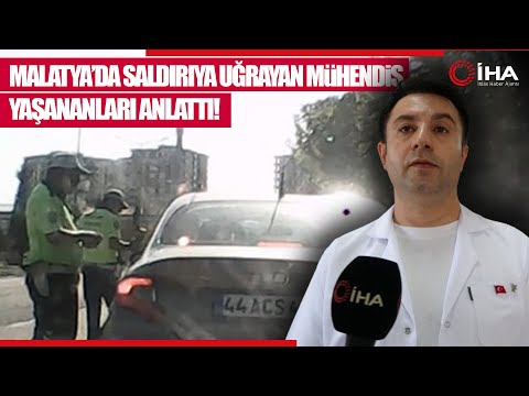 Trafikte Saldırıya Uğrayan Mühendis Yaşananları Anlattı, İddialara Cevap Verdi