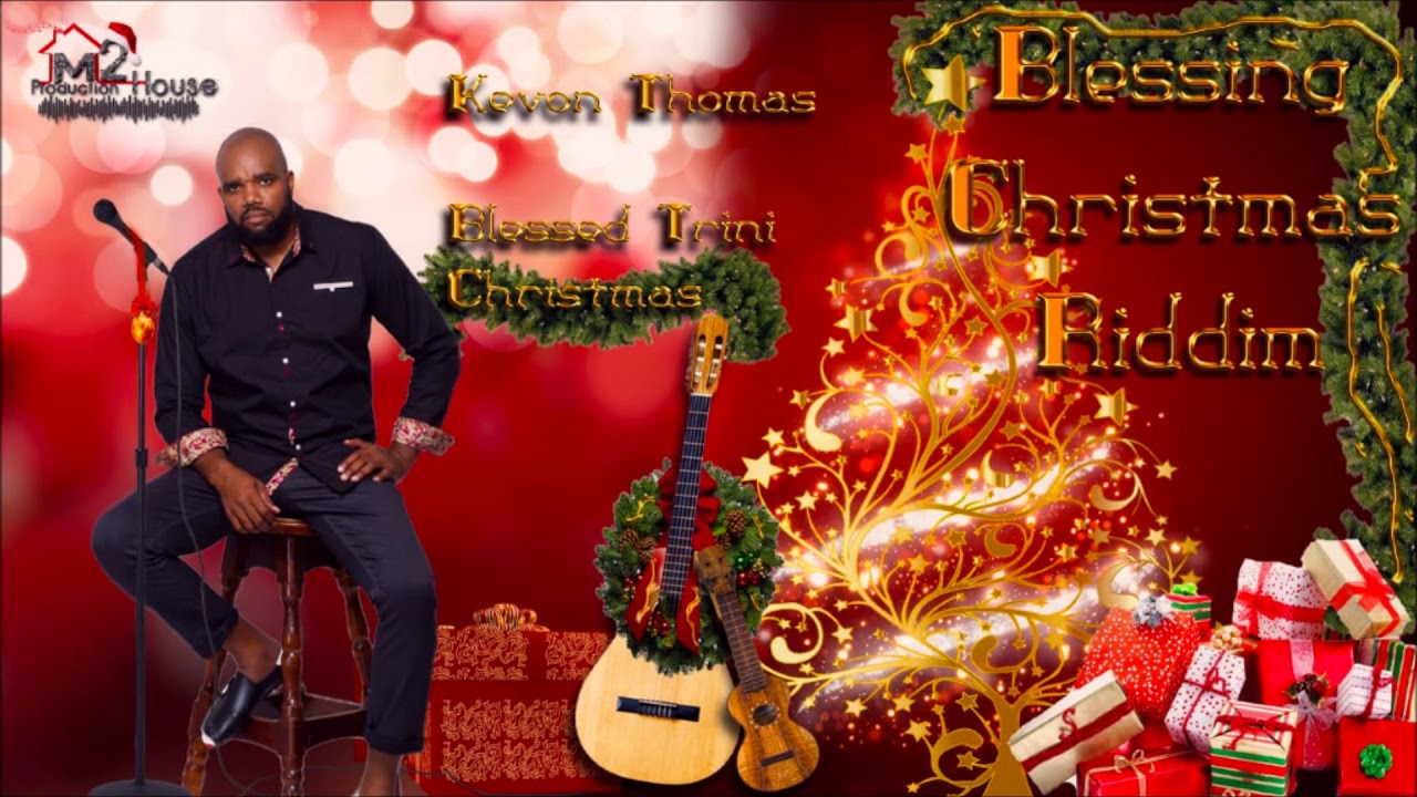 Blessed Trini Christmas (Christmas Music 2018) | Kevon Thomas - YouTube