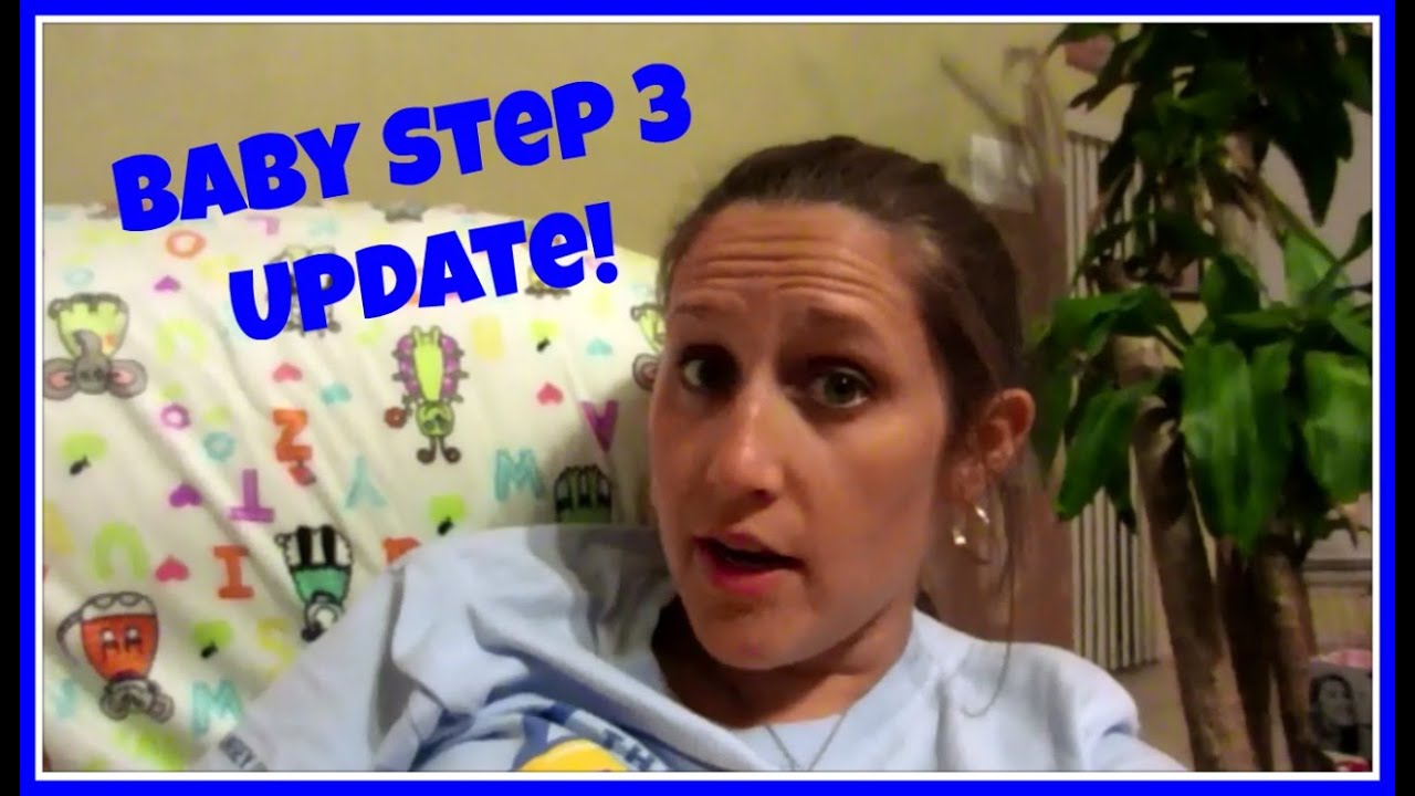 BABY STEP 3 & BUDGET UPDATE FOR MAY - YouTube