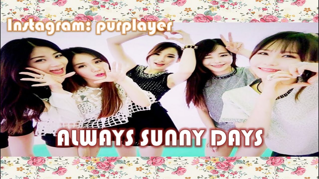 [Always Sunny Days] History of Kpop Group SUNNY DAYS (써니데이즈) + New ...
