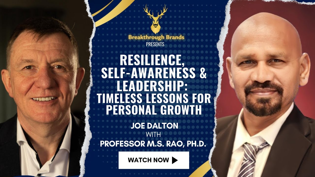 Resilience, Self-Awareness, and Leadership: Timeless Lessons for ...