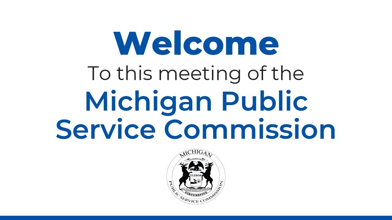 Michigan Public Service Commission 8/21/2025 - YouTube