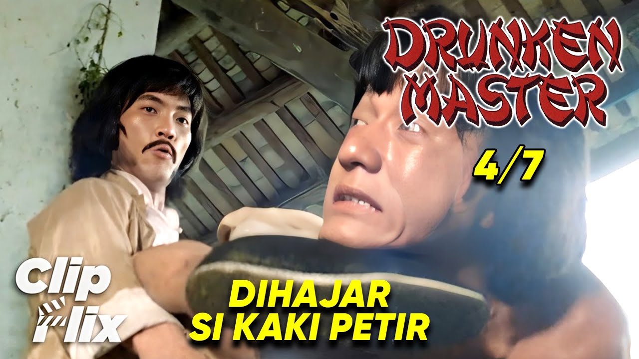 Drunken Master (4/7)| Dihajar Si Kaki Petir | Jackie Chan, Hwang Jang ...