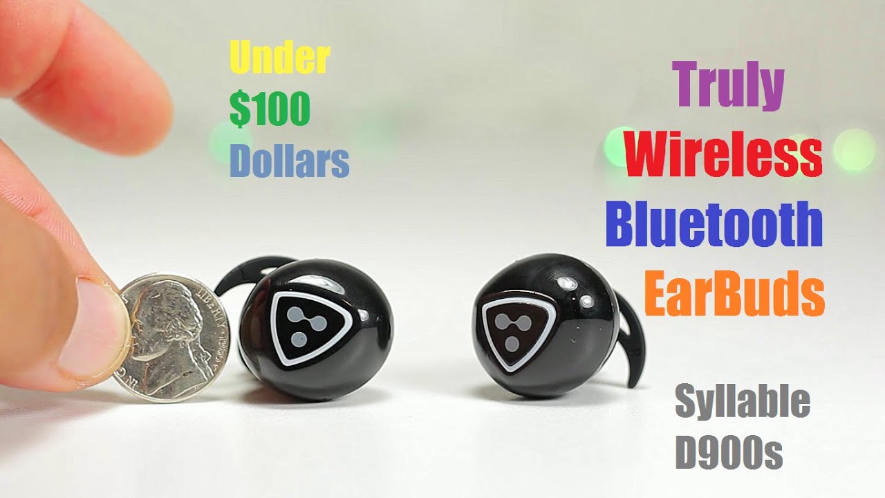 Fully Wireless Bluetooth Earbuds Under $40 Syllable - YouTube