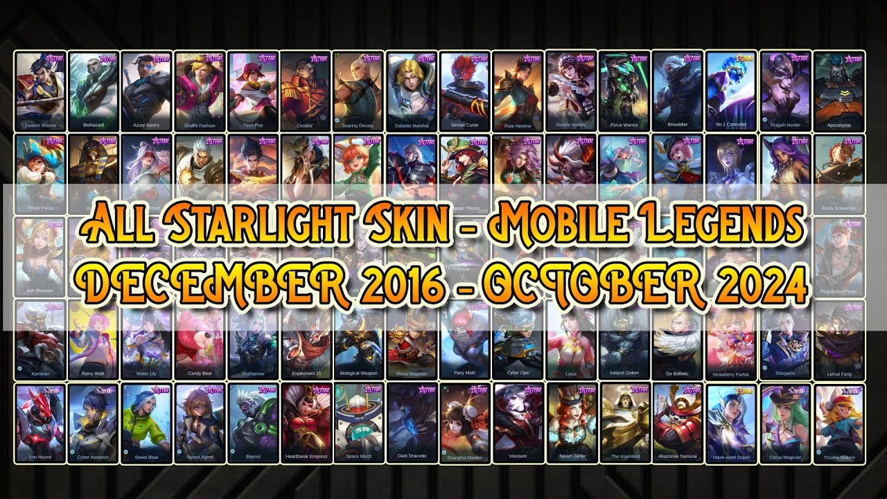Mobile Legend Starlight Skins - December 2016 - October 2024 - YouTube
