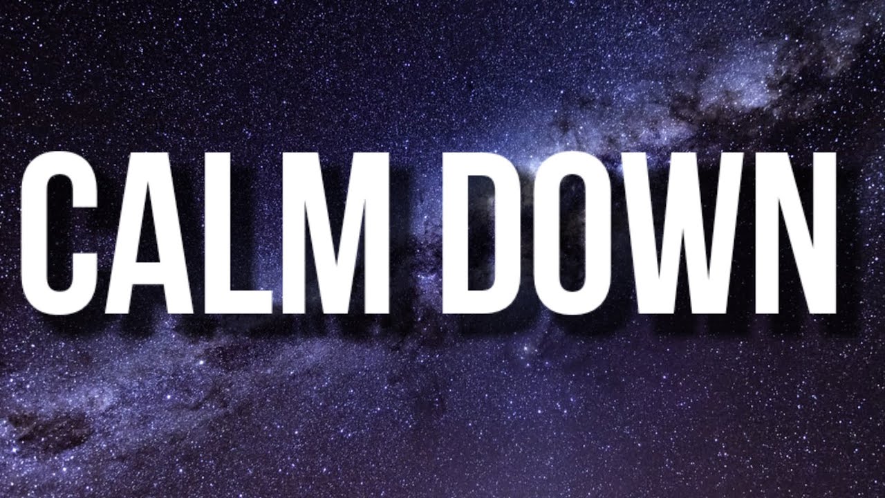 Rema, Selena Gomez - Calm Down (Lyrics) "Another banger Baby, calm down ...