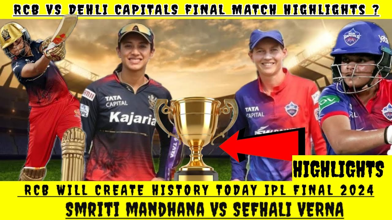 RCB VS DC WPL FINAL MATCH HIGHLIGHTS ll @SportsEdgeofficials ...