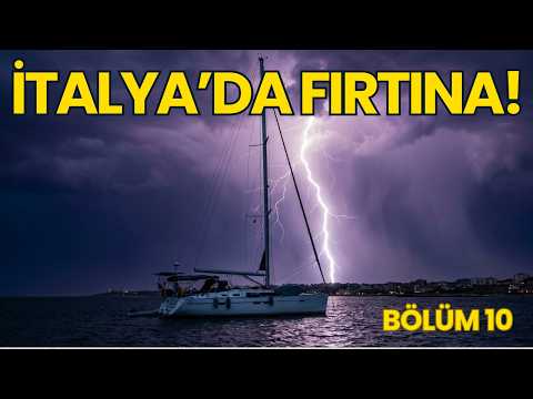 BÖLÜM 10 | YUNANİSTAN BİTTİ, İTALYA BAŞLADI! Derya'ya Sürpriz ve Kaçak Fırtına