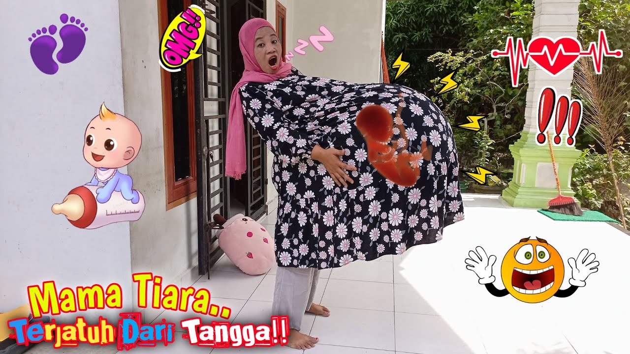 Drama Lucu😂🤣😮 Kasihan Mama Tiara Terjatuh Dari Tangga Perutnya ...