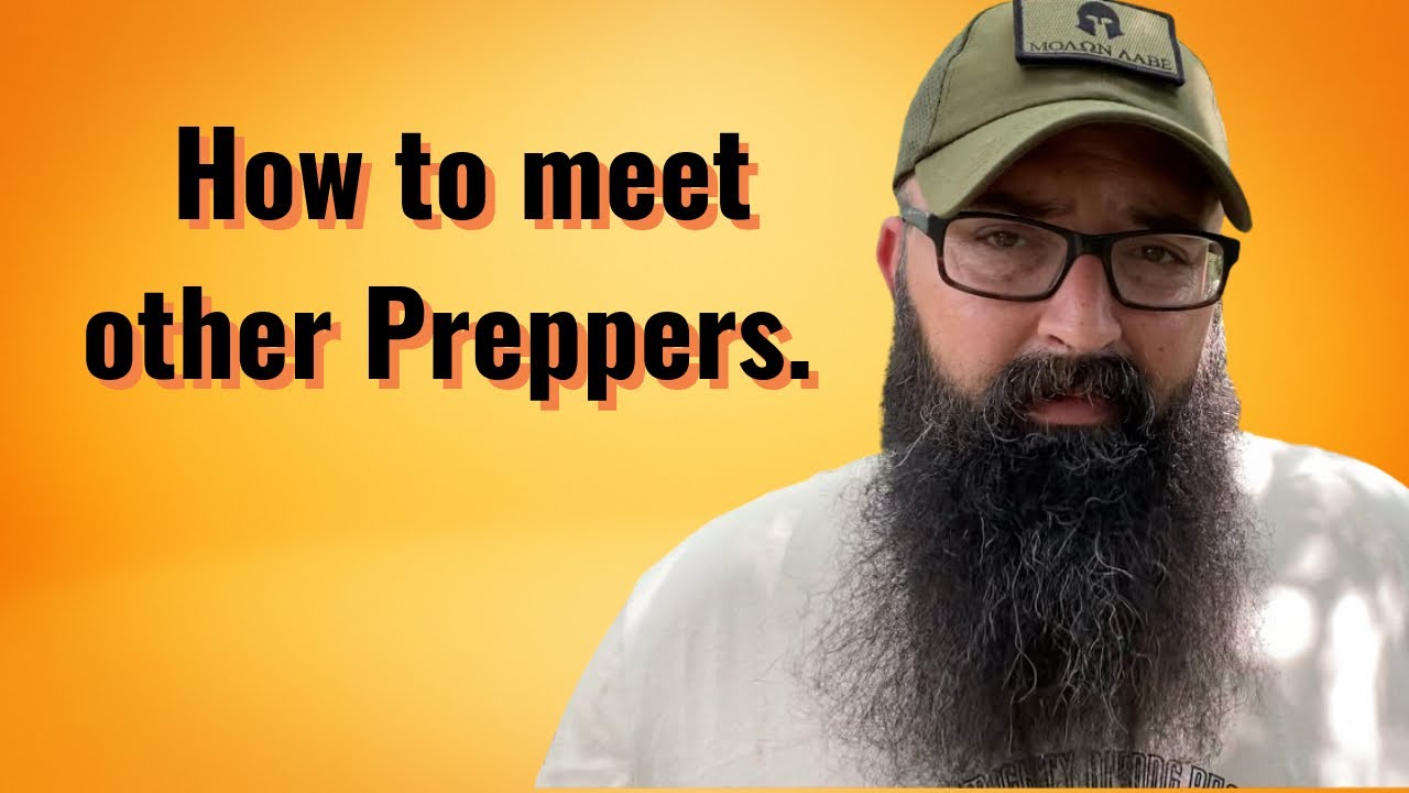 How to meet other Preppers. - YouTube
