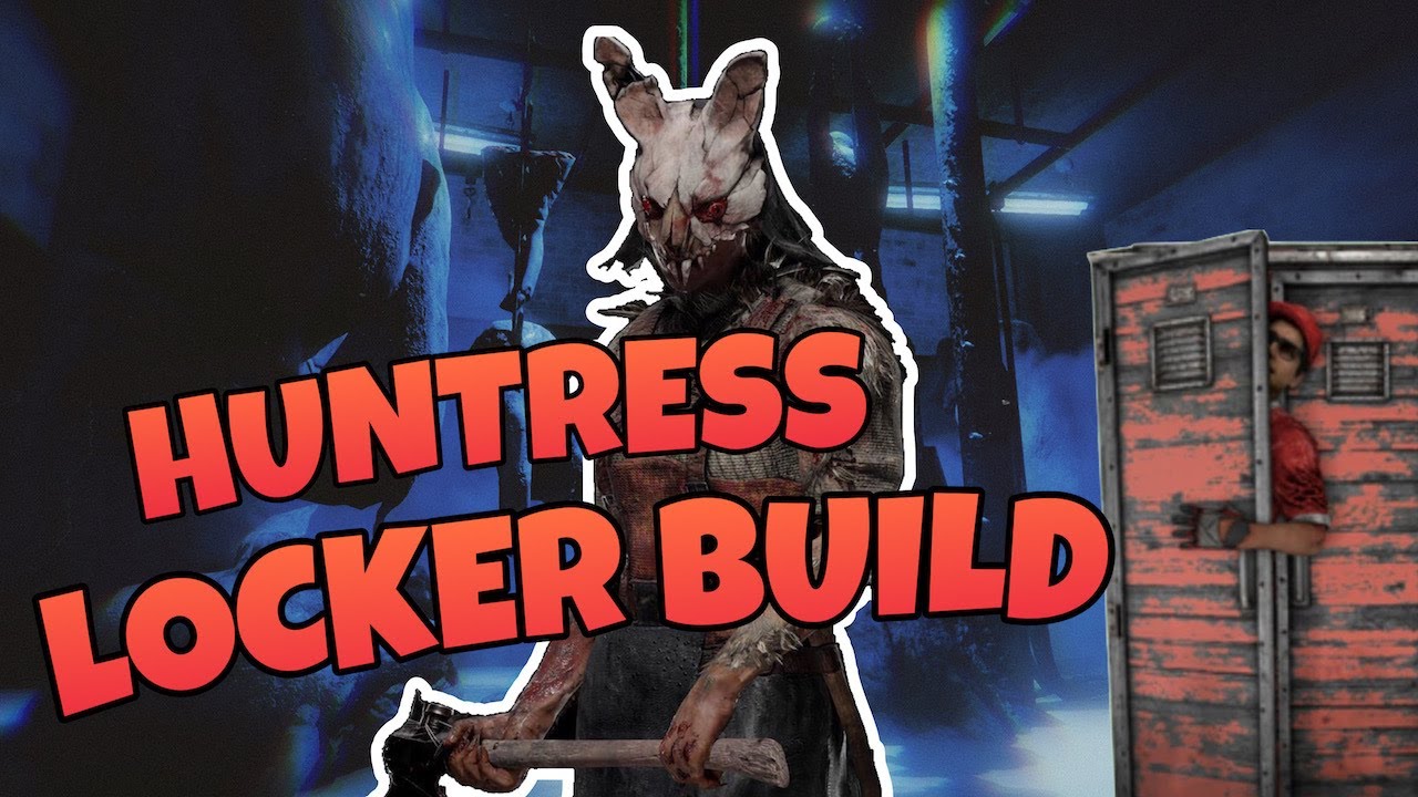 HUNTRESS LOCKER BUILD l Dead by Daylight - YouTube