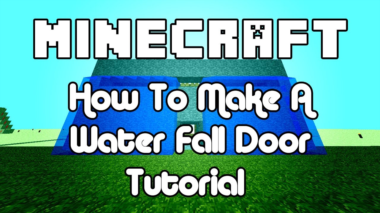 Minecraft How To Make A Secert Water Fall Door Tutorial - YouTube