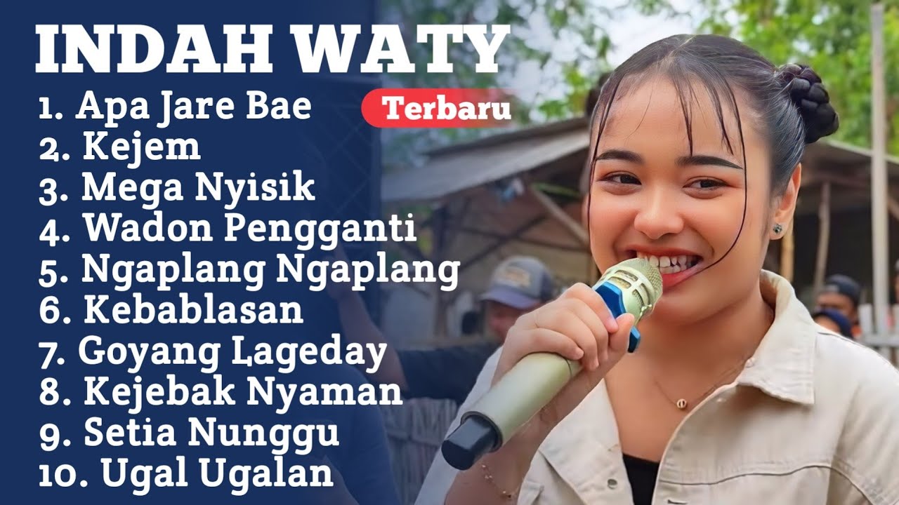 INDAH WATI FULL ALBUM TERBARU ‼️ Apa jare Bae - kejebak Nyaman indah waty terbaru - YouTube