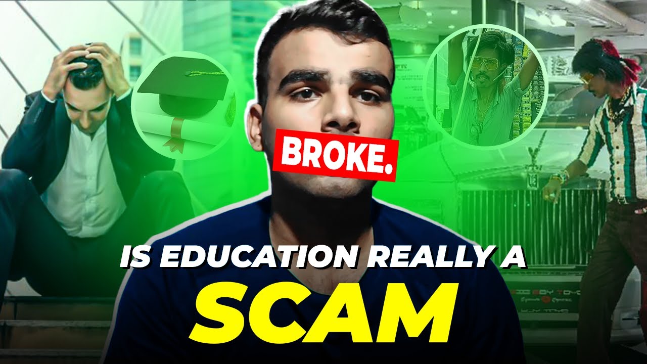 is Education Really a SCAM. - YouTube
