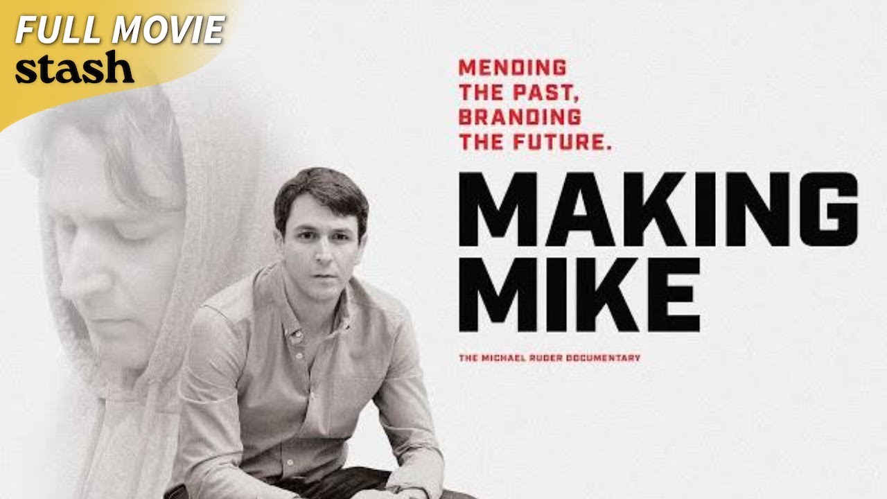 Making Mike | Mental Health Documentary | Full Movie | Trauma Healing ...