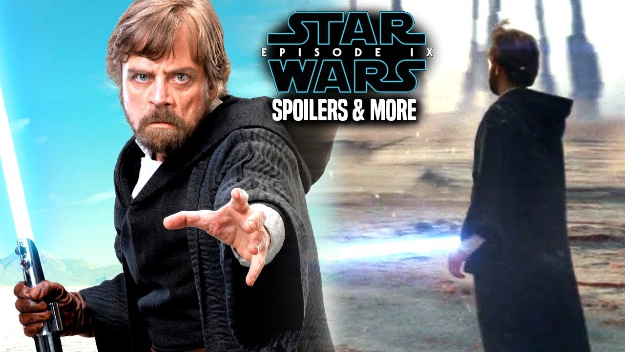 Star Wars Episode 9 Spoilers Of Luke Skywalker & More! (Star Wars News ...