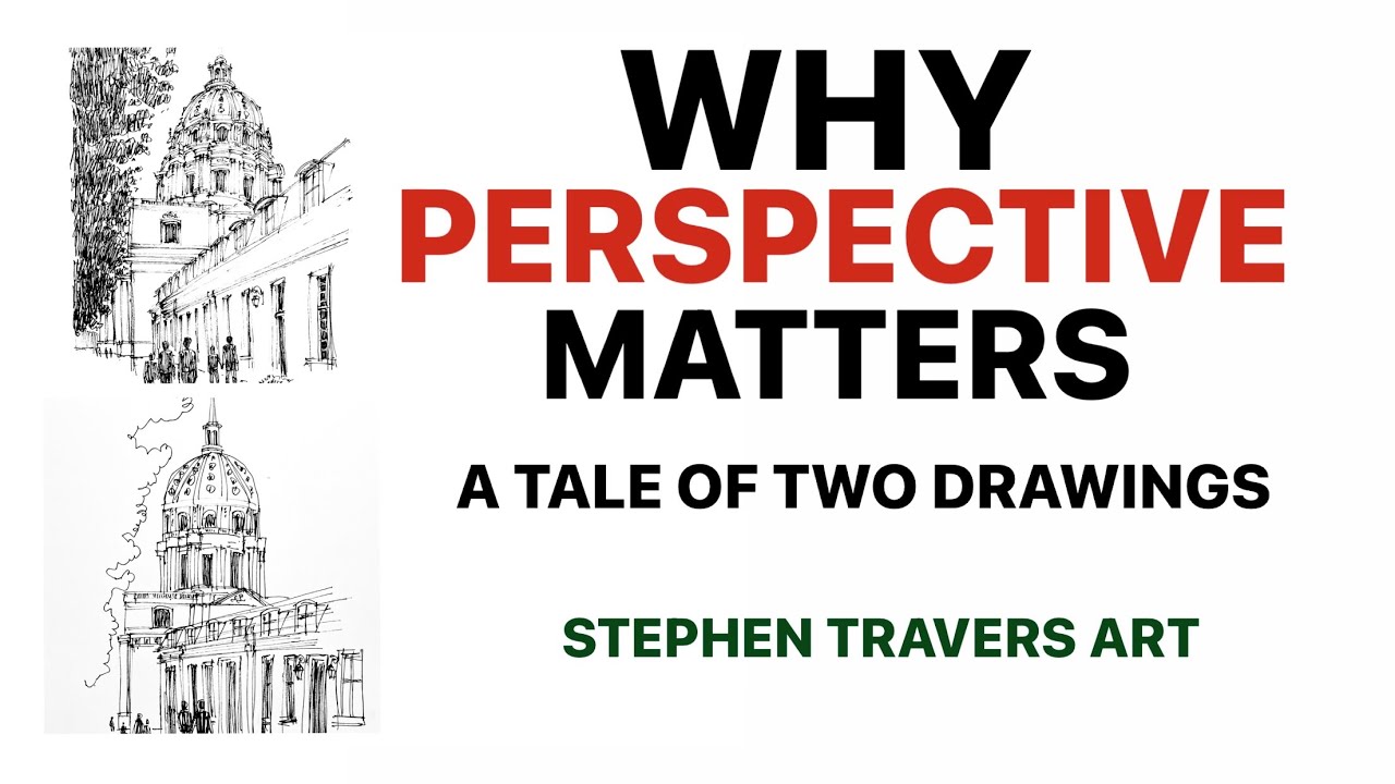Why Perspective Matters A Comparison of Two Drawings - YouTube