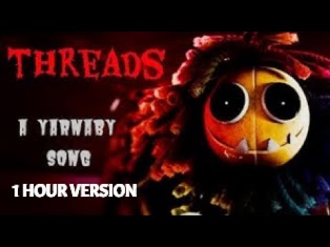 Yarnaby Song "THREADS" | 1 Hour Version | Poppy Playtime Chapter 4 ...