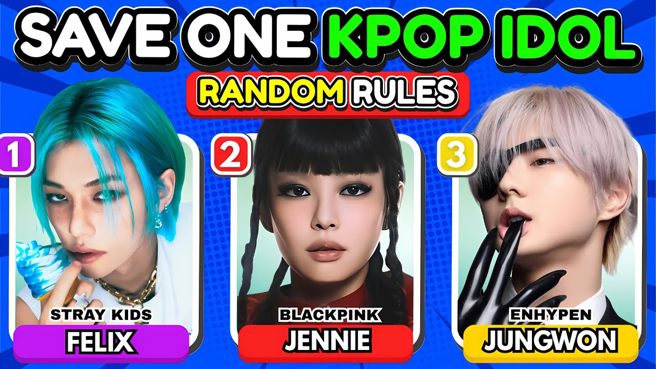 SAVE ONE K-POP IDOL RANDOM RULES 😱| K-Pop Quiz Game 2025 - YouTube
