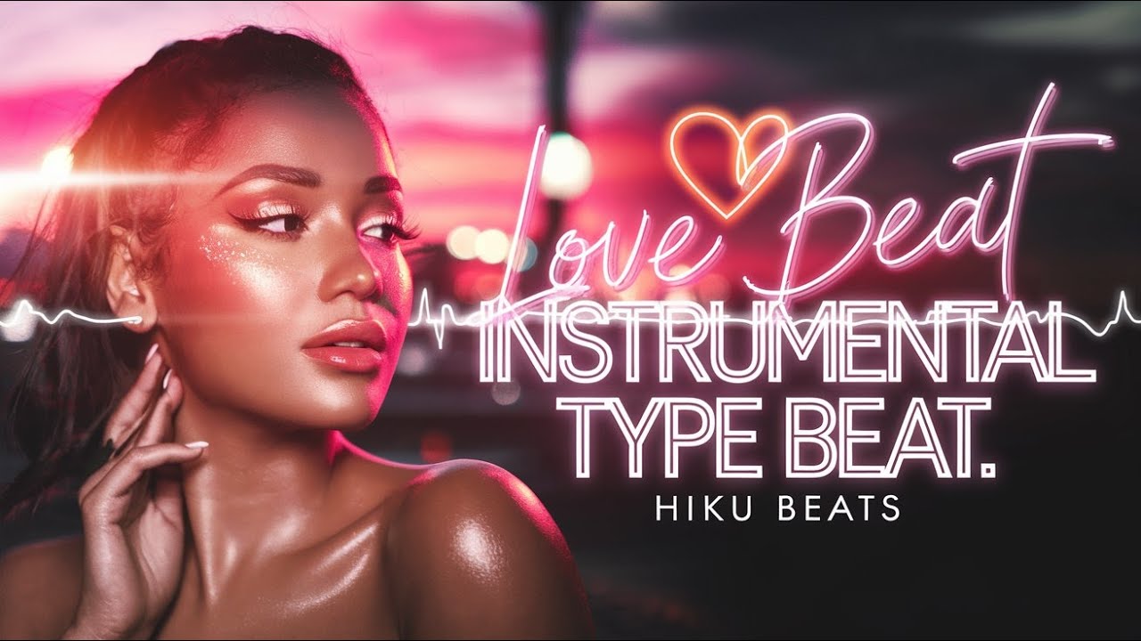074 [ FREE ] Love Beat Romantic R&B Type Beat Instrumental || Love Rap ...