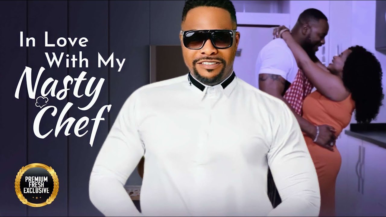 INLOVE WITH MY NASTY CHEF ( NINO BOLANLE )- Nigerian Movies | Latest ...