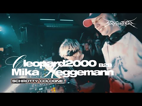 MIKA HEGGEMANN b2b CLEOPARD2000 | Polyamor @ Schrotty | 15.02.25
