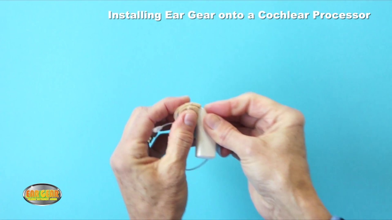 Installing Ear Gear Cochlear - YouTube