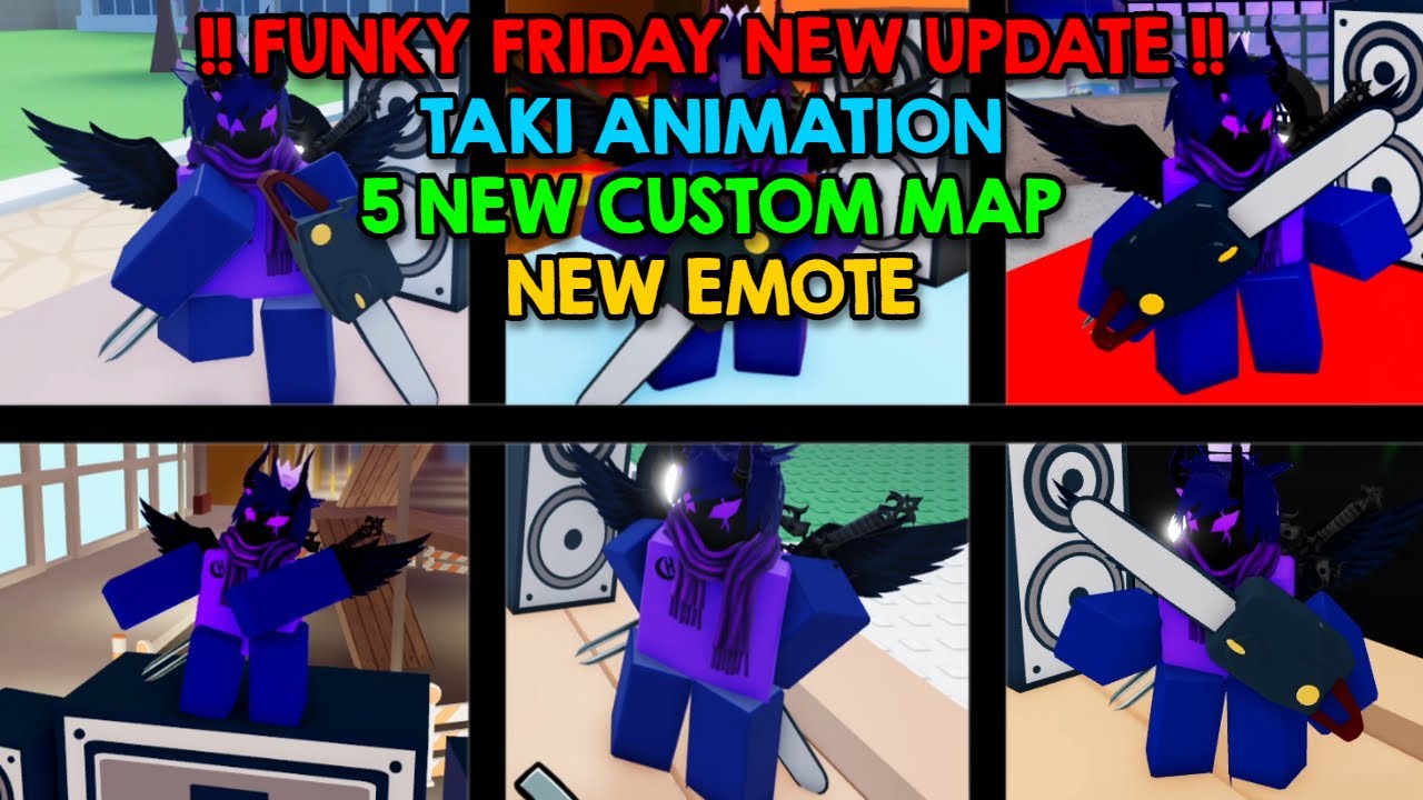 Funky Friday | !! NEW ANIMATION TAKI , NEW 5 CUSTOM MAP + New Songs ...