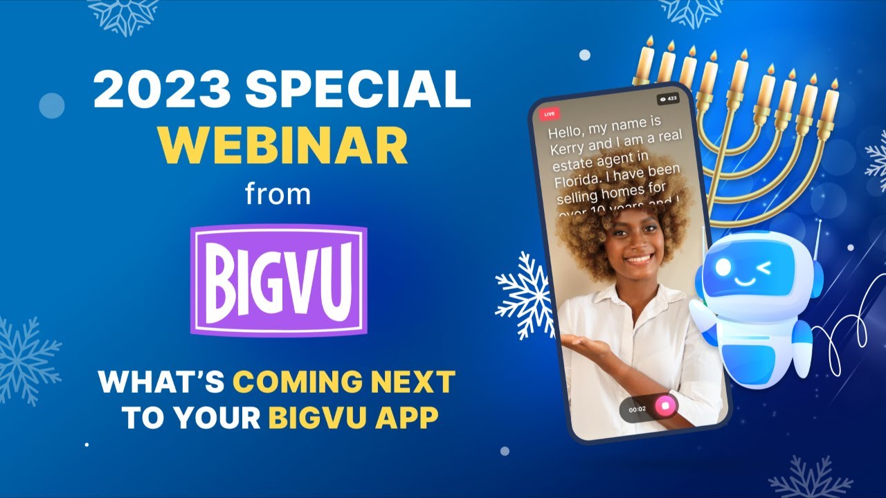 What’s Coming Next to Your BIGVU App - 2023 Special Webinar - YouTube