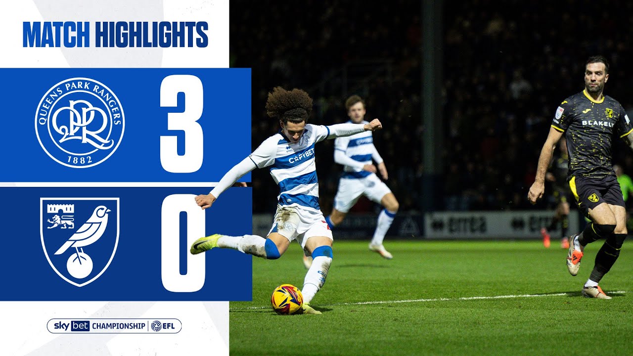 BIG HOME WIN | Match Highlights | QPR 3-0 Norwich City - YouTube