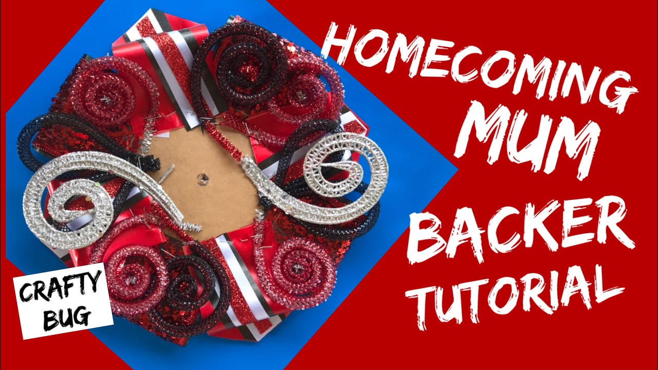 HOMECOMING MUM BACKER TUTORIAL; diy homecoming mums; how to make ...