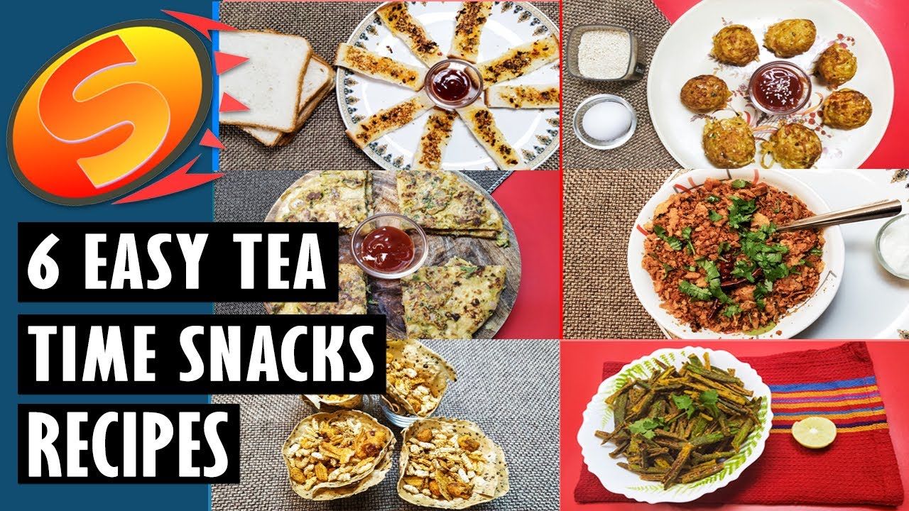 6 Easy Tea Time Snacks Recipes: Quick Light Evening Snacks - YouTube