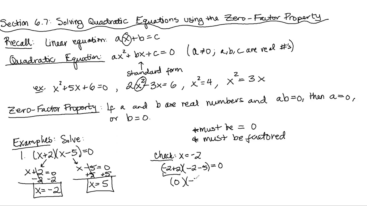 Section 6 7 Solving Quadratic Equations Using The Zero Factor Property section-6-7-solving-quadratic-equations-using-the-zero-factor-property