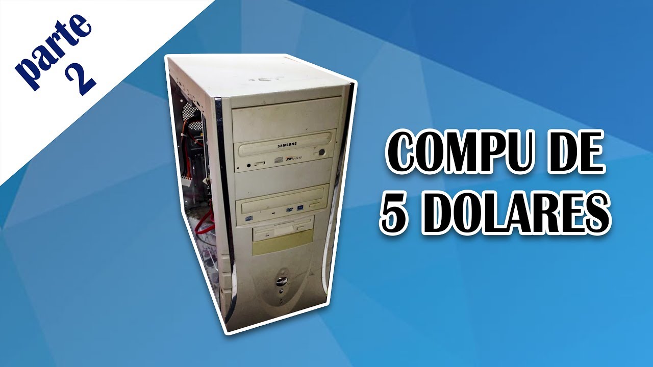 Regresó la COMPUTADORA de 5 Dolares _=PARTE 2=_ - YouTube
