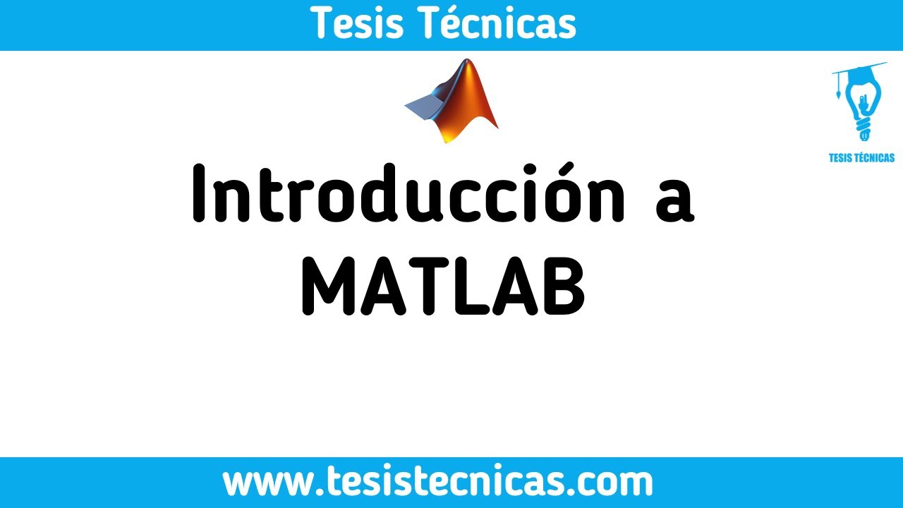 Matlab 1: Introducción a MATLAB, conceptos básicos y comandos ...