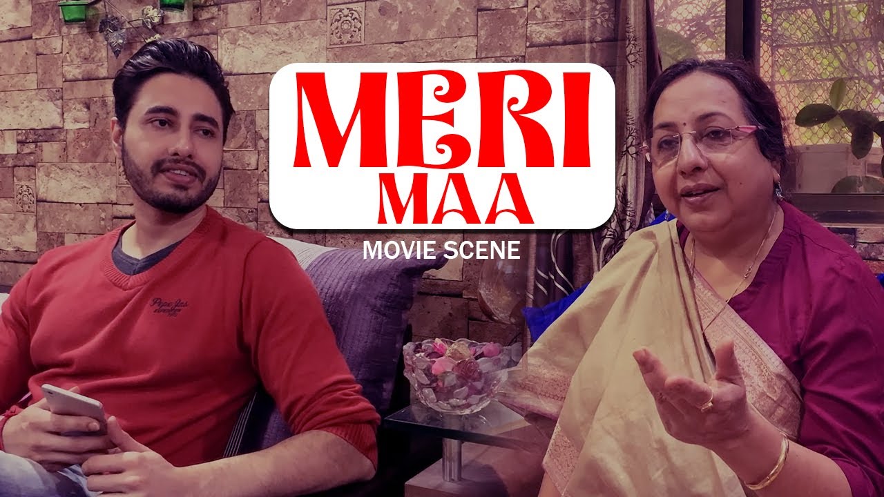 Meri Maa- Story of a Mother's Love | Short film Scene - YouTube