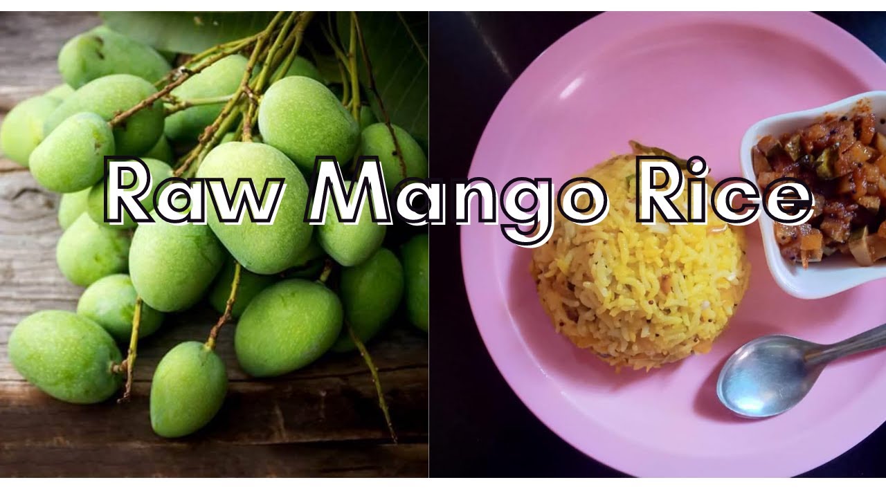 Raw Mango Rice ( பச்சை மாங்காய் சாதம் ) - YouTube