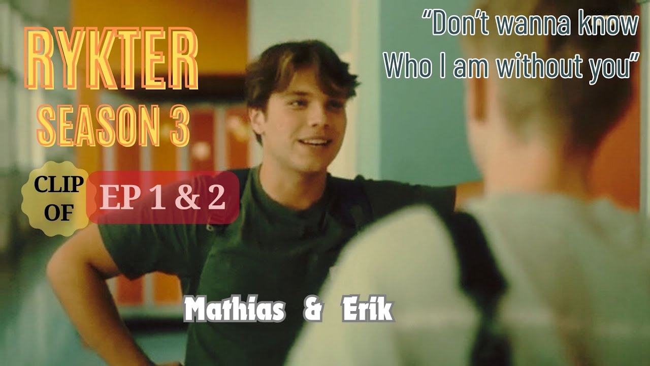 Rykter Season 3 : Mathias X Erik | Clips of Episode 1 & 2 #rykter # ...