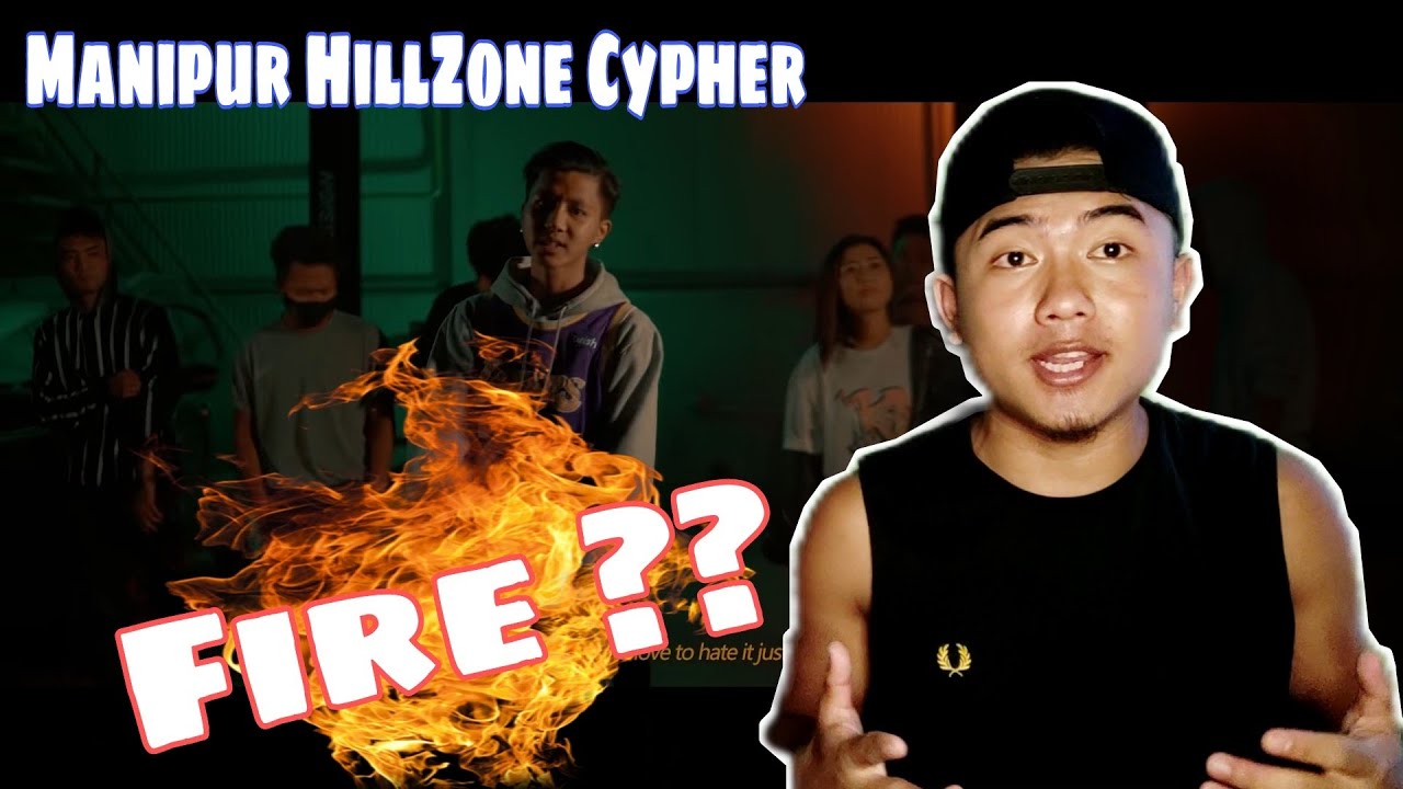 MANIPUR HillZone Rap Cypher 1.0 | 2020 | NorthEast India | [REACTION ...