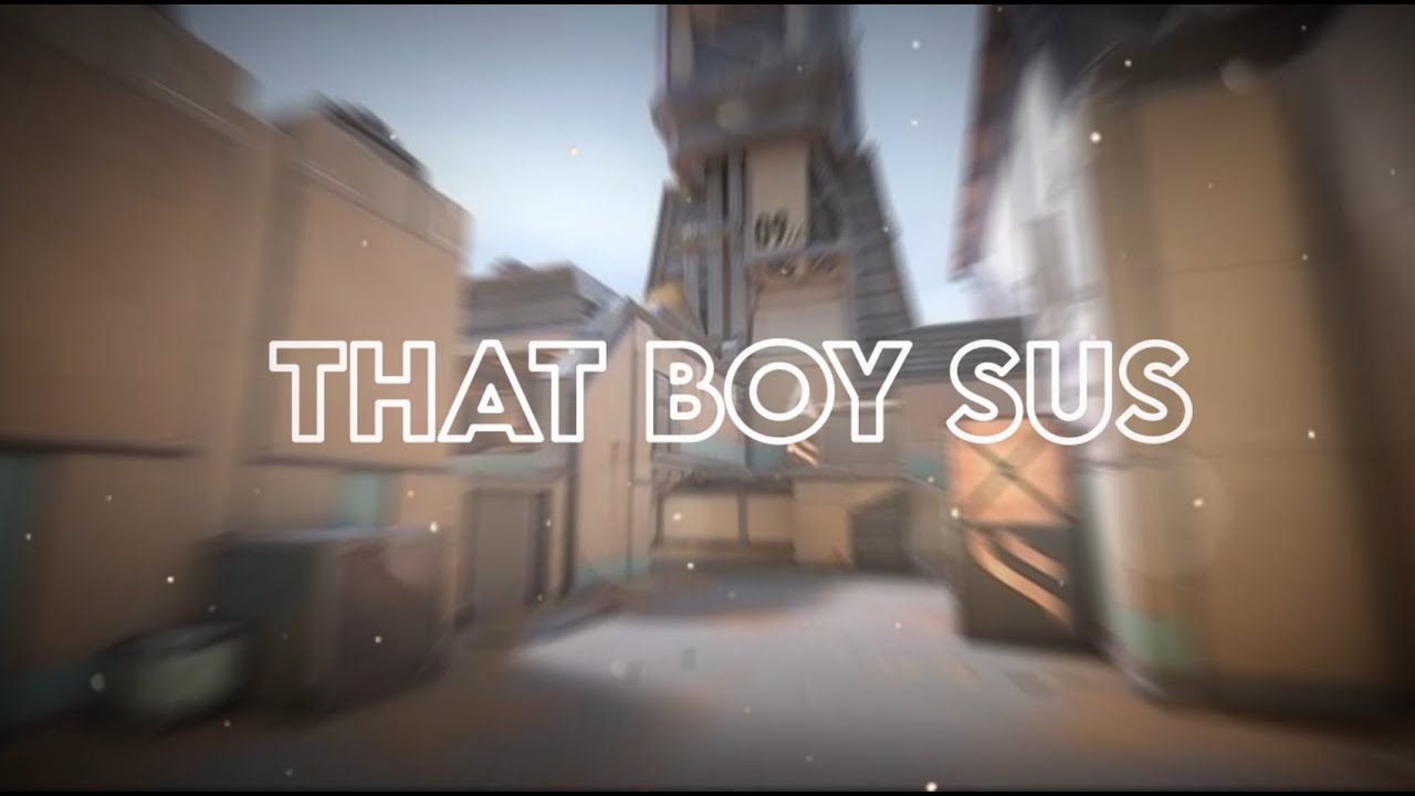 That boy sus - Valorant edit | Mr. K - YouTube