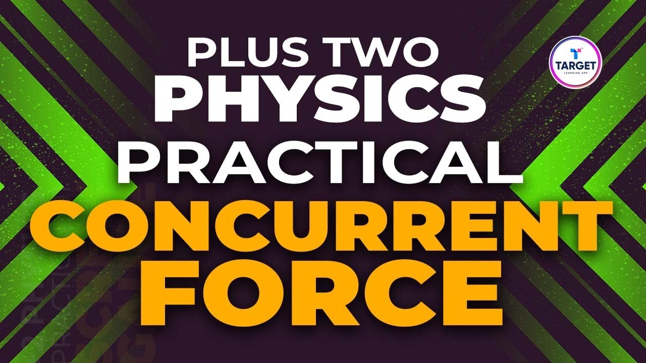 Plus Two Physics Practicals | Part 05 | Concurrent Force ...